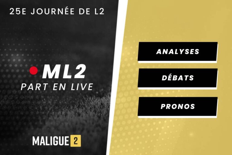 REPLAY - On analyse les matchs de la 25e journée de Ligue 2 dans ML2 ...